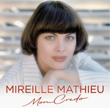 « Mon Credo » : nouveau Best Of 3 CD et double vinyl | Mireille Mathieu – Official website